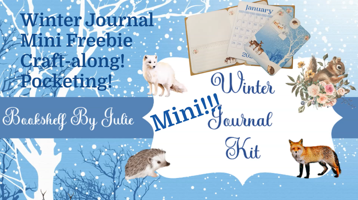 Winter Mini Journal Part 2! More freebies, more fun! – Julie Worthington